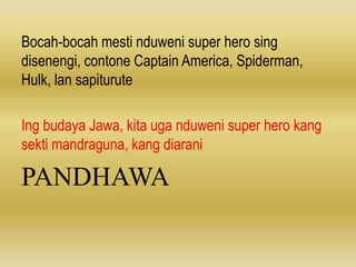 Pandhawa | PPTX