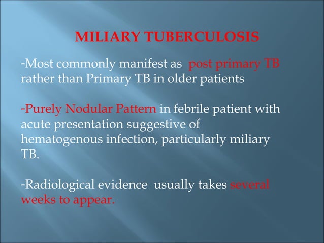 X-Ray: Miliary Tuberculosis | PPT | Diseases and Conditions | Medical Health