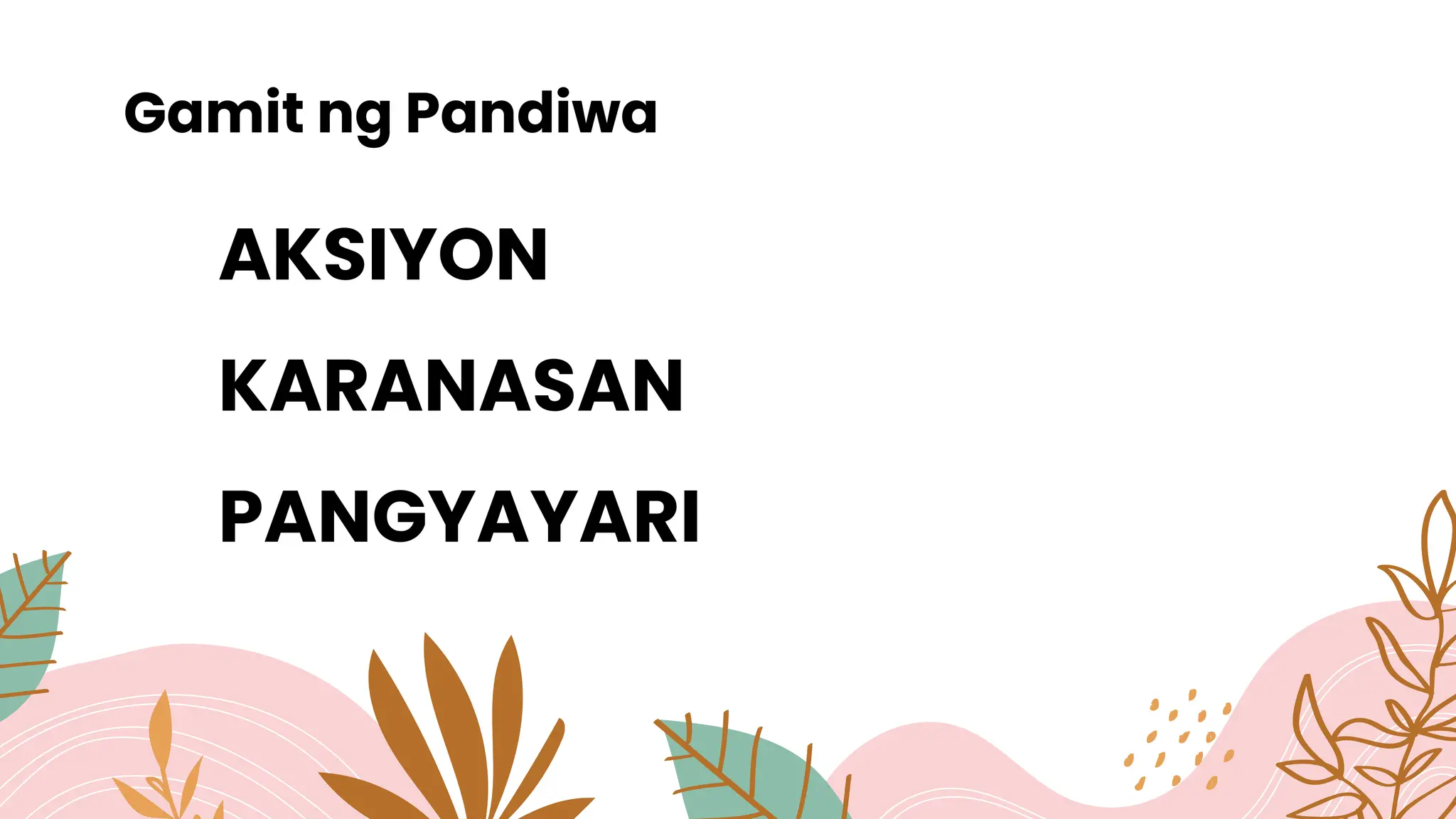 Pandiwa: Pokus ng Pandiwa, Kaganapan ng Pandiwa | PPTX