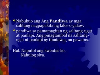 kahulugan ng Pandiwa Filipino subject JHS.ppt