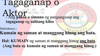 Pandiwa (kahulugan, uri, aspekto at pokus) | PPTX