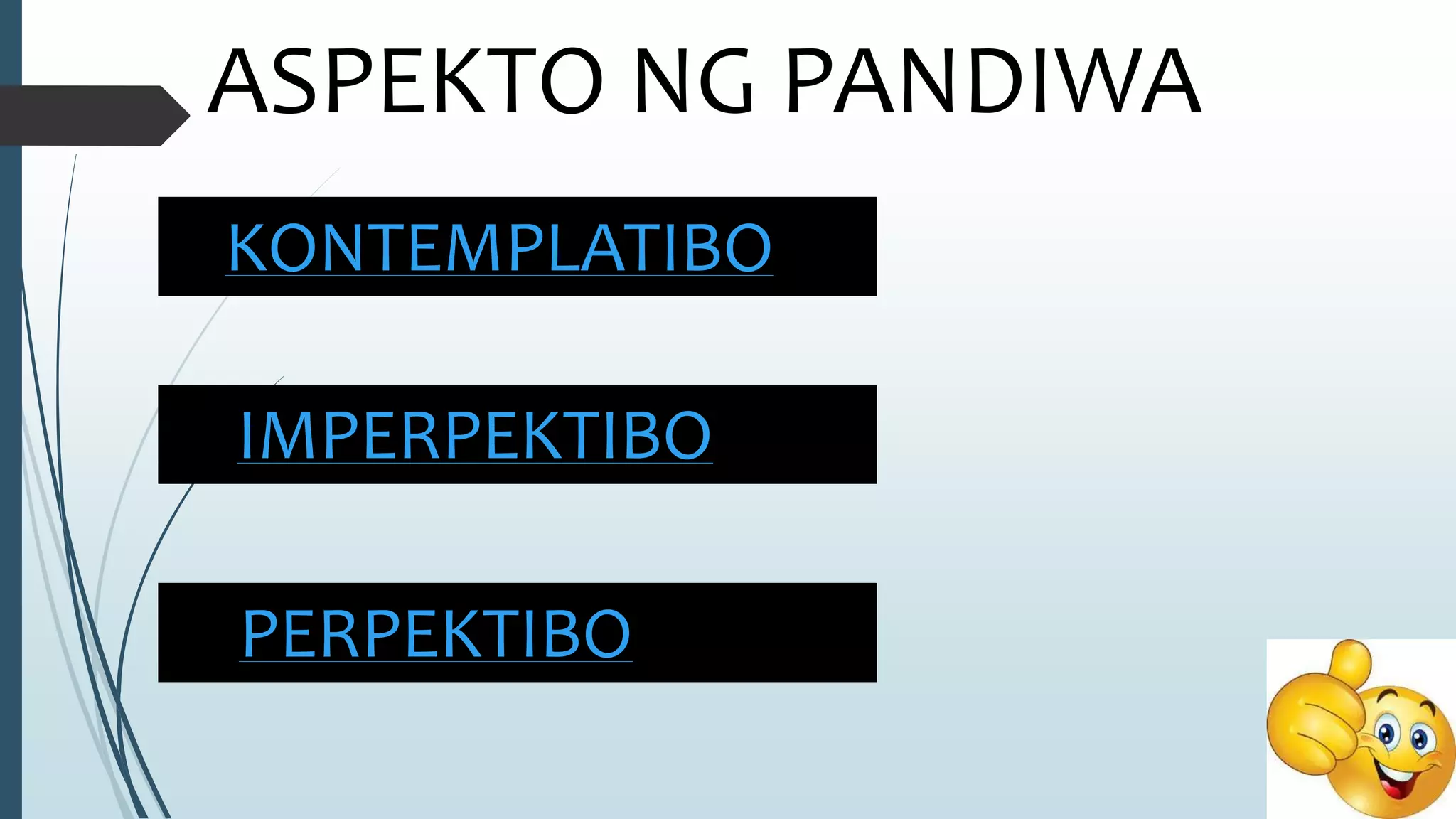 Pandiwa at Aspekto ng Pandiwa | PPTX