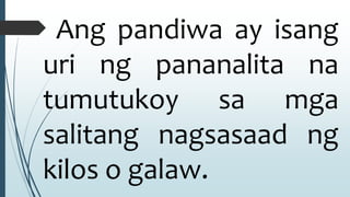 Pandiwa at Aspekto ng Pandiwa | PPTX