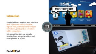 PandoPad for Kids v4.0 | PPT