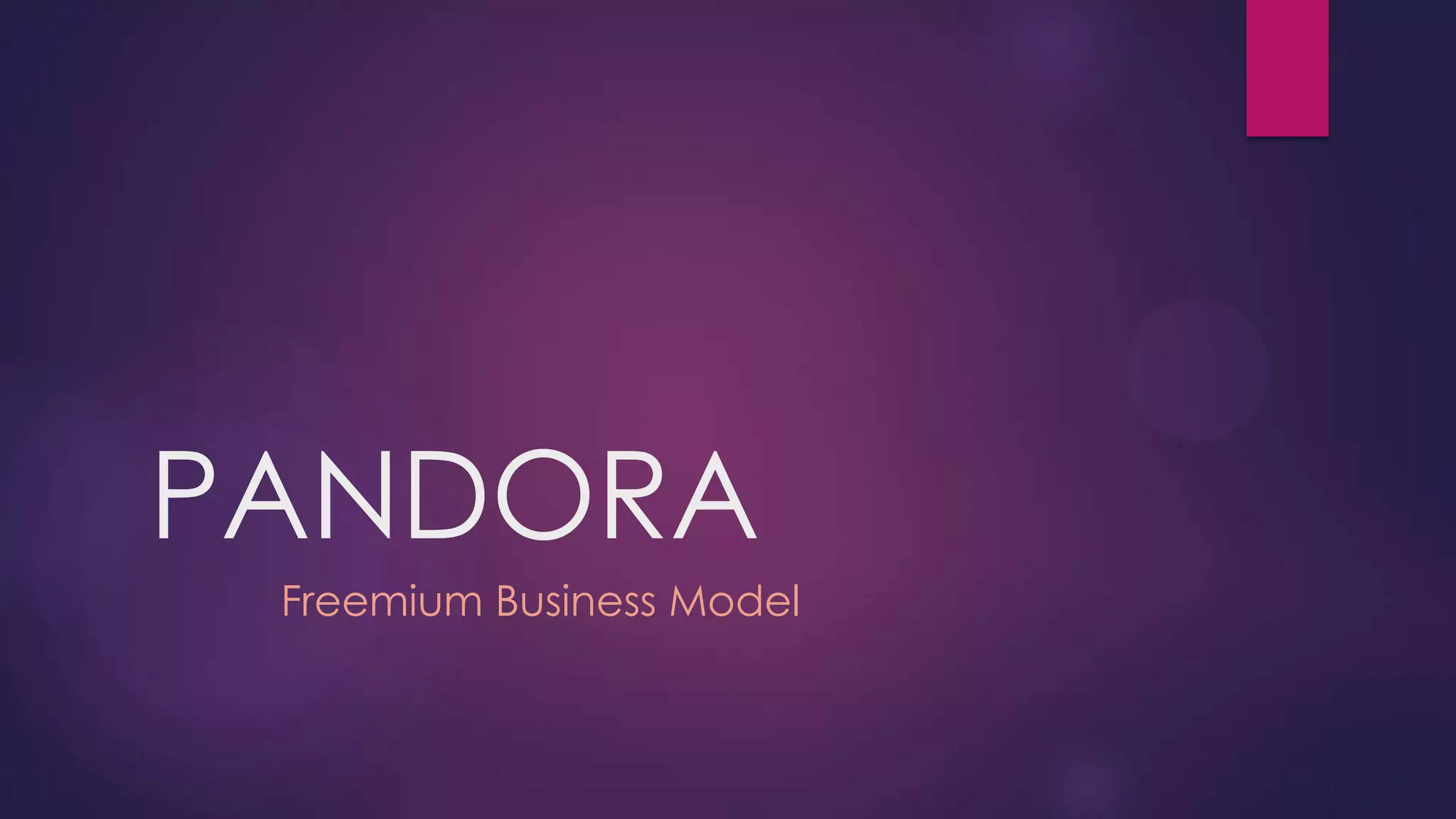 Pandora | PPTX
