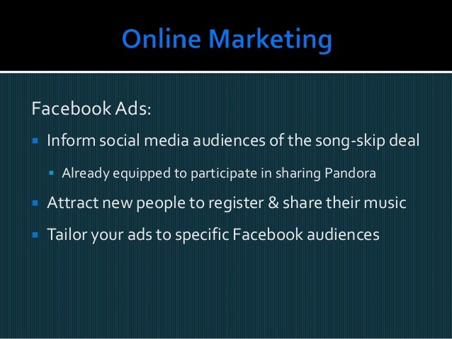 Pandora Digital Marketing Strategy : ADV 420