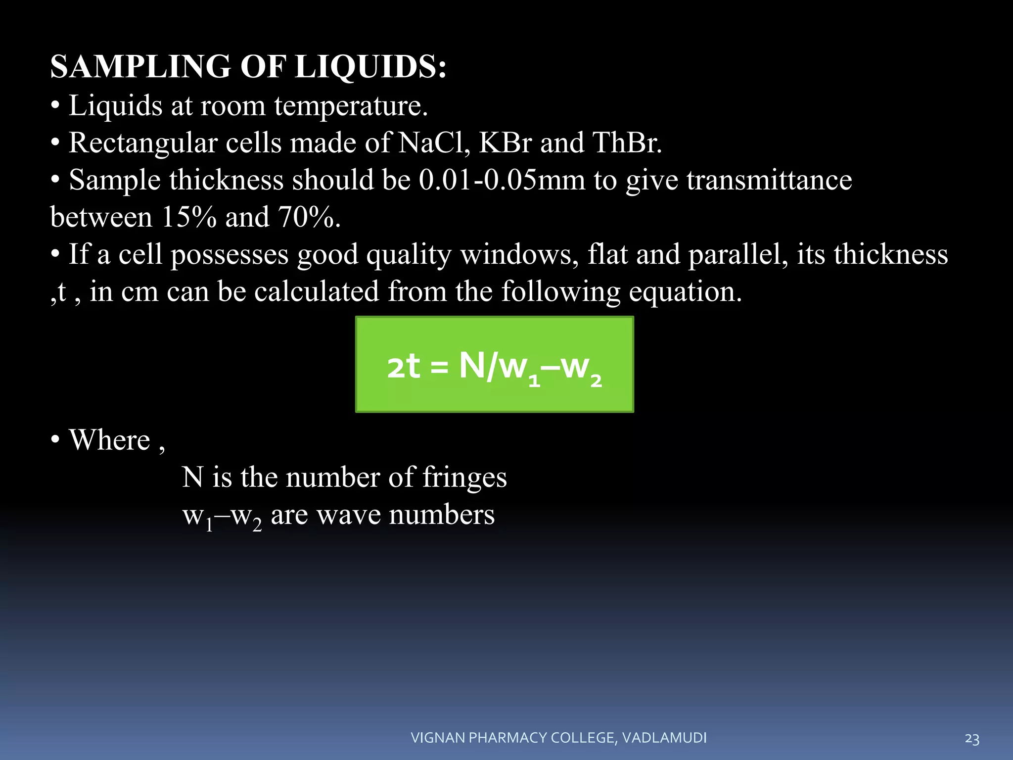 Sampling techniques of Infrared Spectroscopy | PPTX