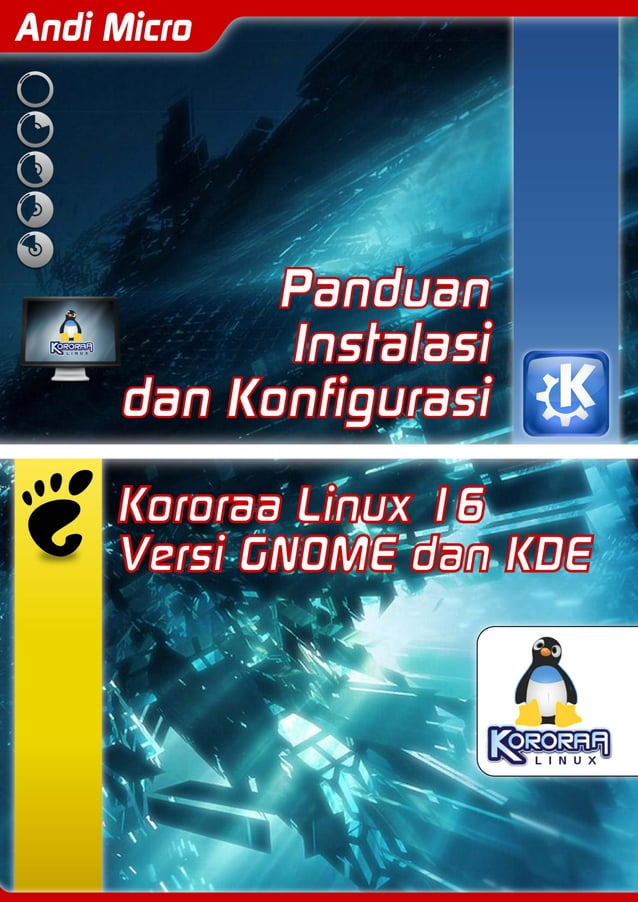 Panduan Instalasi dan Konfigurasi Linux Kororaa 16 | PDF