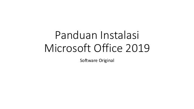 Panduan-Instalasi-Office-2019-Terbaru.pdf