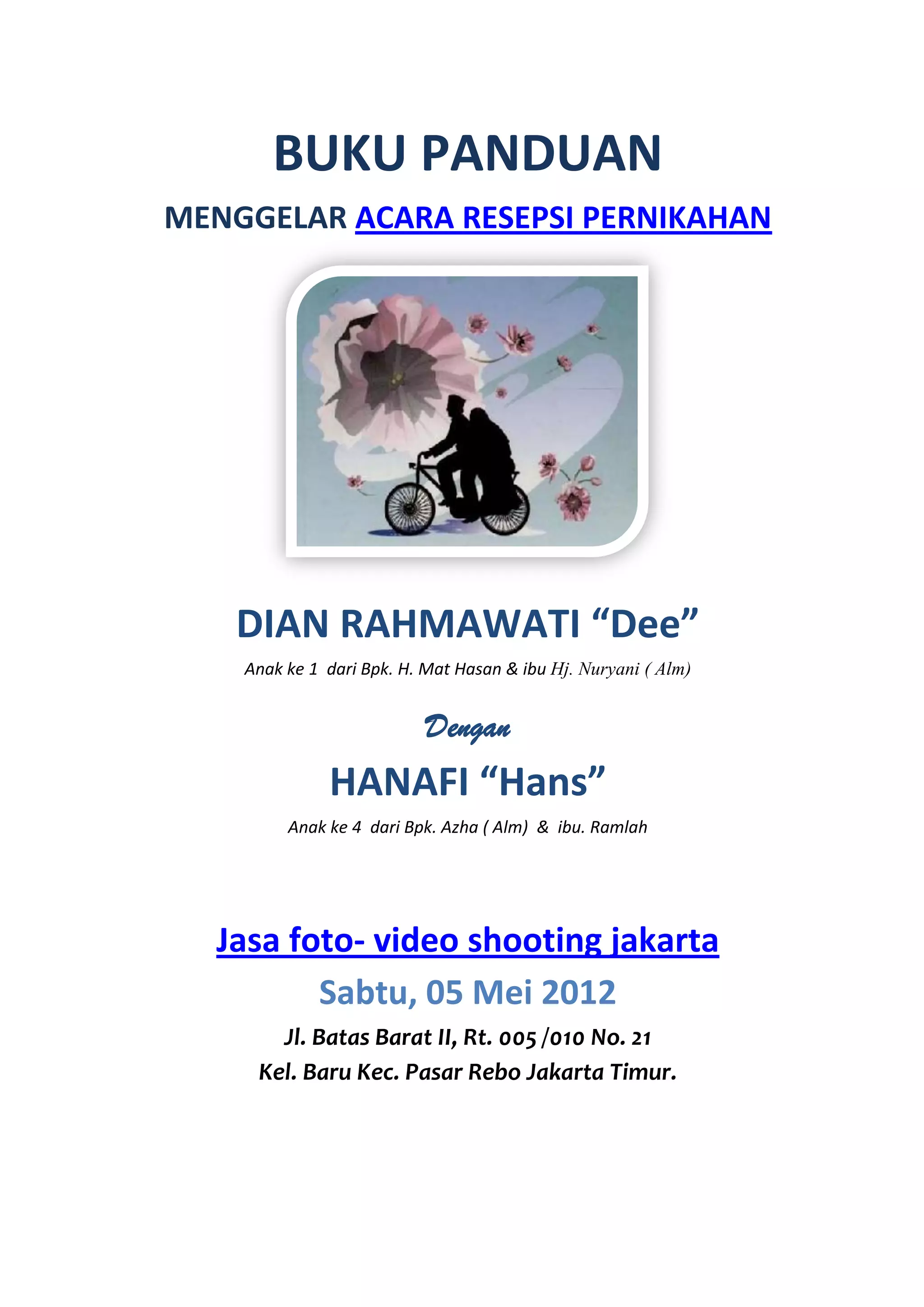 Buku panduan cara menggelar acara resepsi pernikahan | PDF