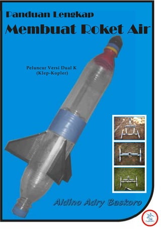 Panduan membuat roket air | PDF