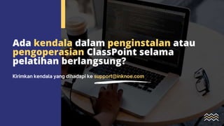 Panduan ClassPoint School Coach Indonesia | PPT