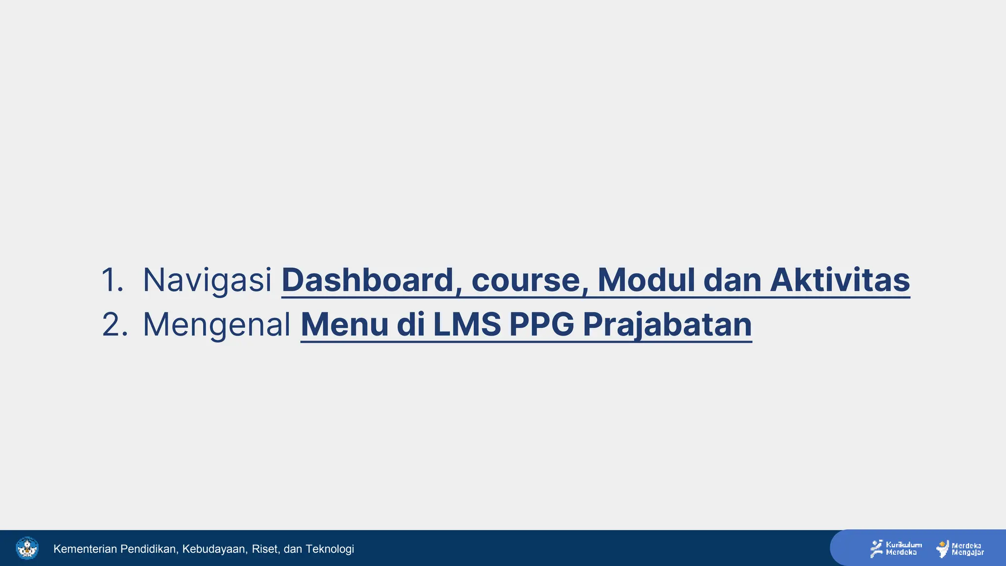 Panduan Dosen - Navigasi dan Menu di LMS PPG Prajabatan.pptx