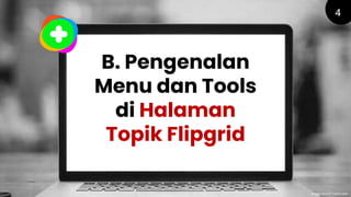 Panduan Flipgrid Untuk Siswa | PPT