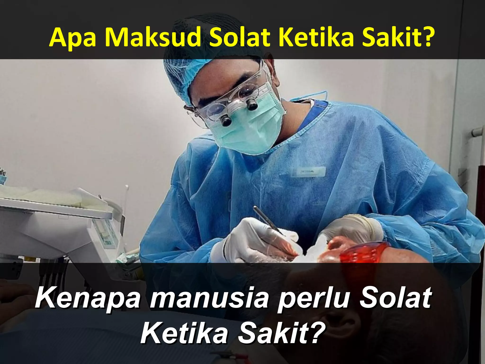 Panduan ibadah pesakit | PPT