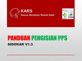 1.panduan input pps akreditasi kars 2024 | PDF