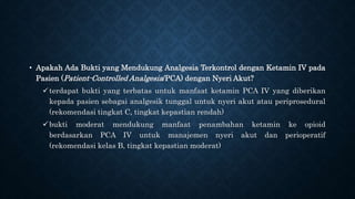 Panduan Konsensus tentang Penggunaan Infus Ketamin Intravena untuk.pptx