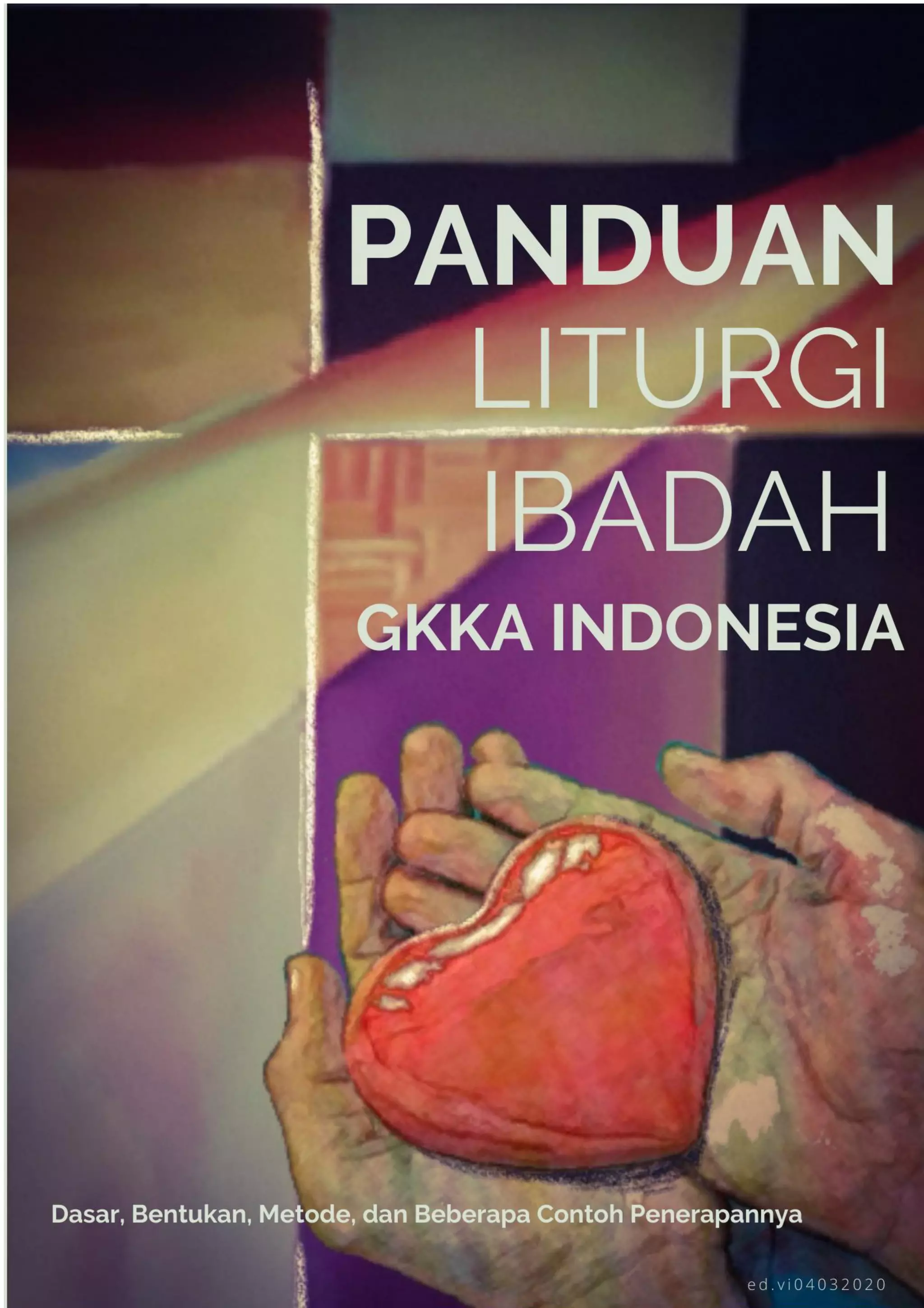 Panduan Liturgi GKKA INDONESIA | PDF