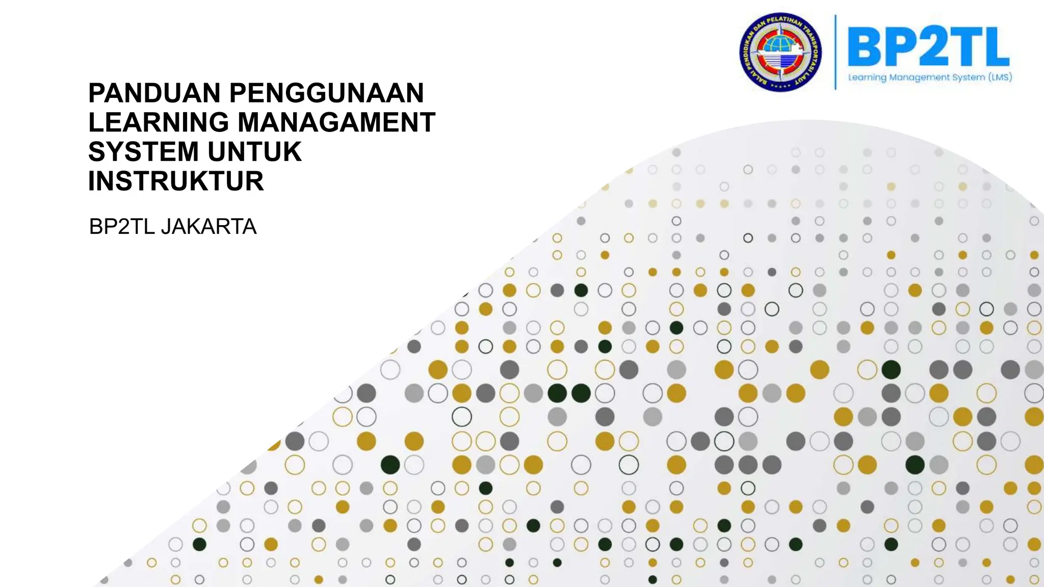 Panduan Penggunaan Learning management system | PPT