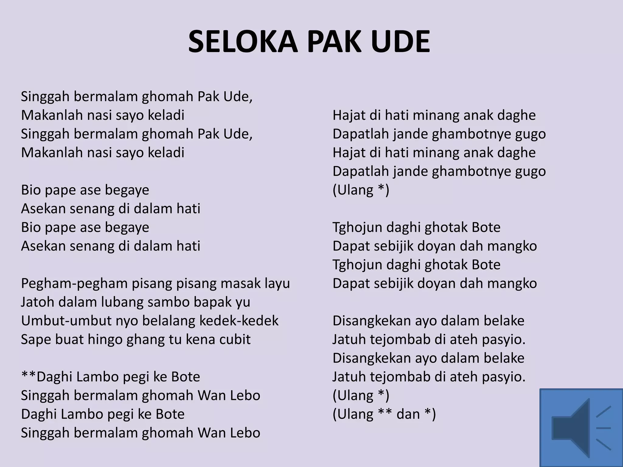 Panduan melafaz dan melagukan seloka | PPTX