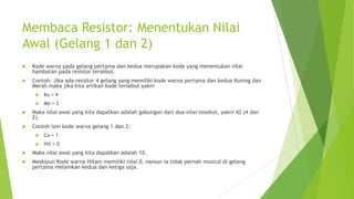Panduan membaca resistor simple | PPT