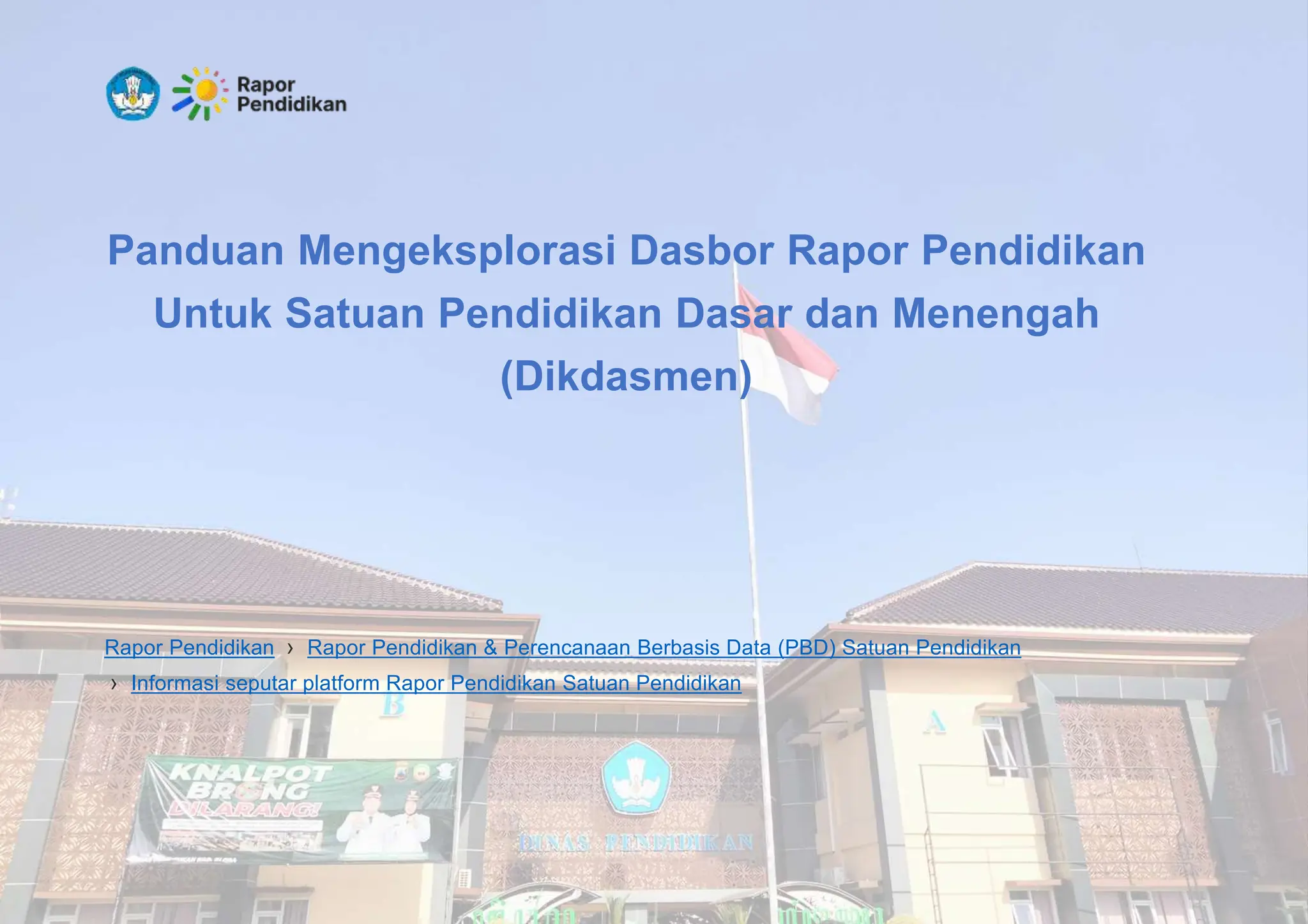Panduan Mengeksplorasi Dasbor Rapor Pendidikan.pptx