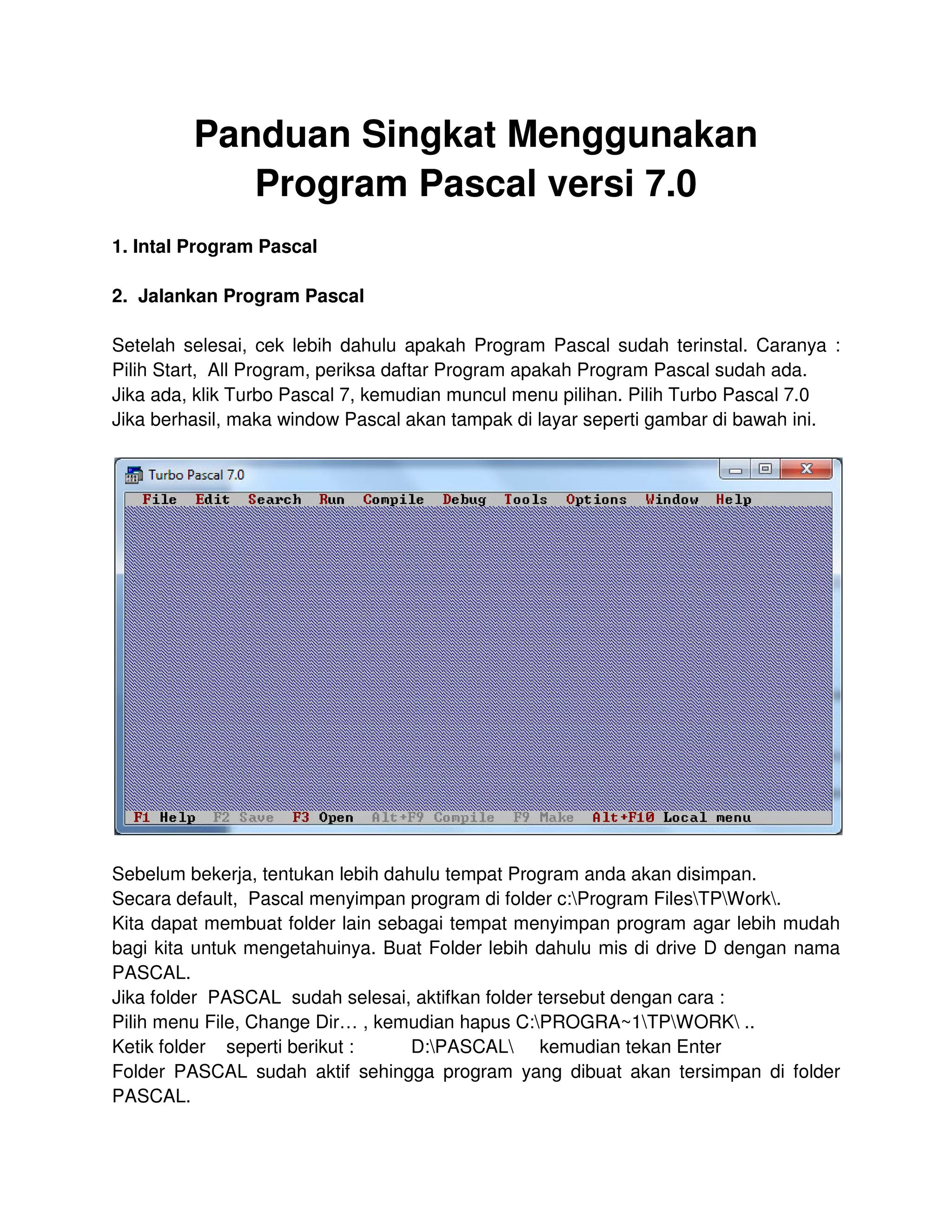 Panduan menggunakan program pascal versi 7 | PDF
