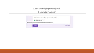 Panduan Mengisi G-form Unggah Instrumen Survei Biaya.pptx