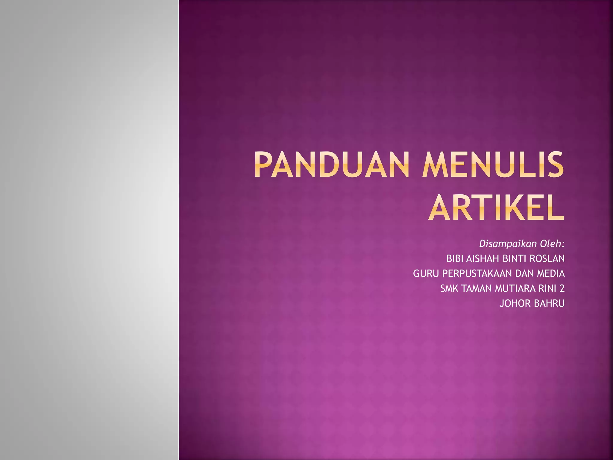 Panduan menulis artikel | PPTX