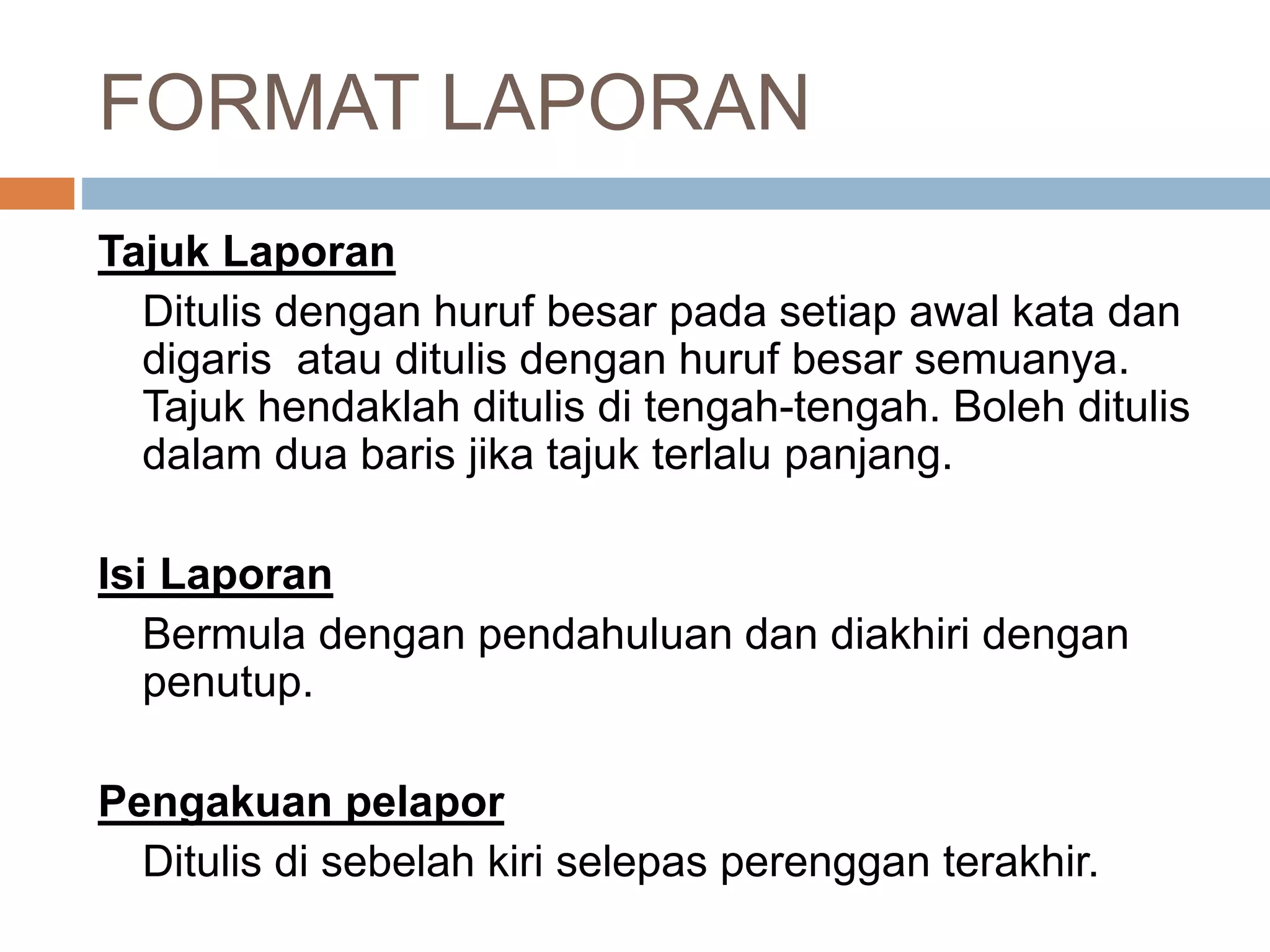 Panduan menulis laporan | PPTX