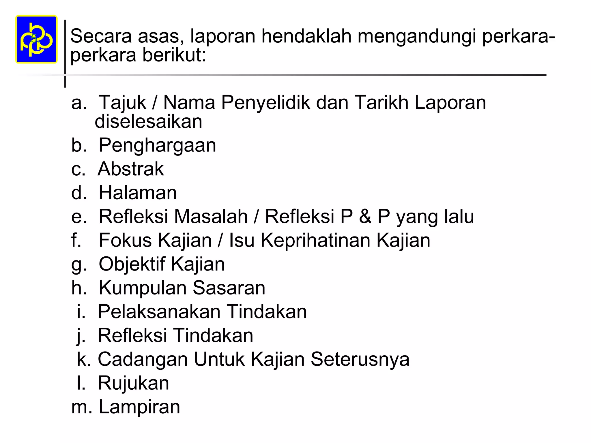 Panduan menulis laporan kajian | PPT