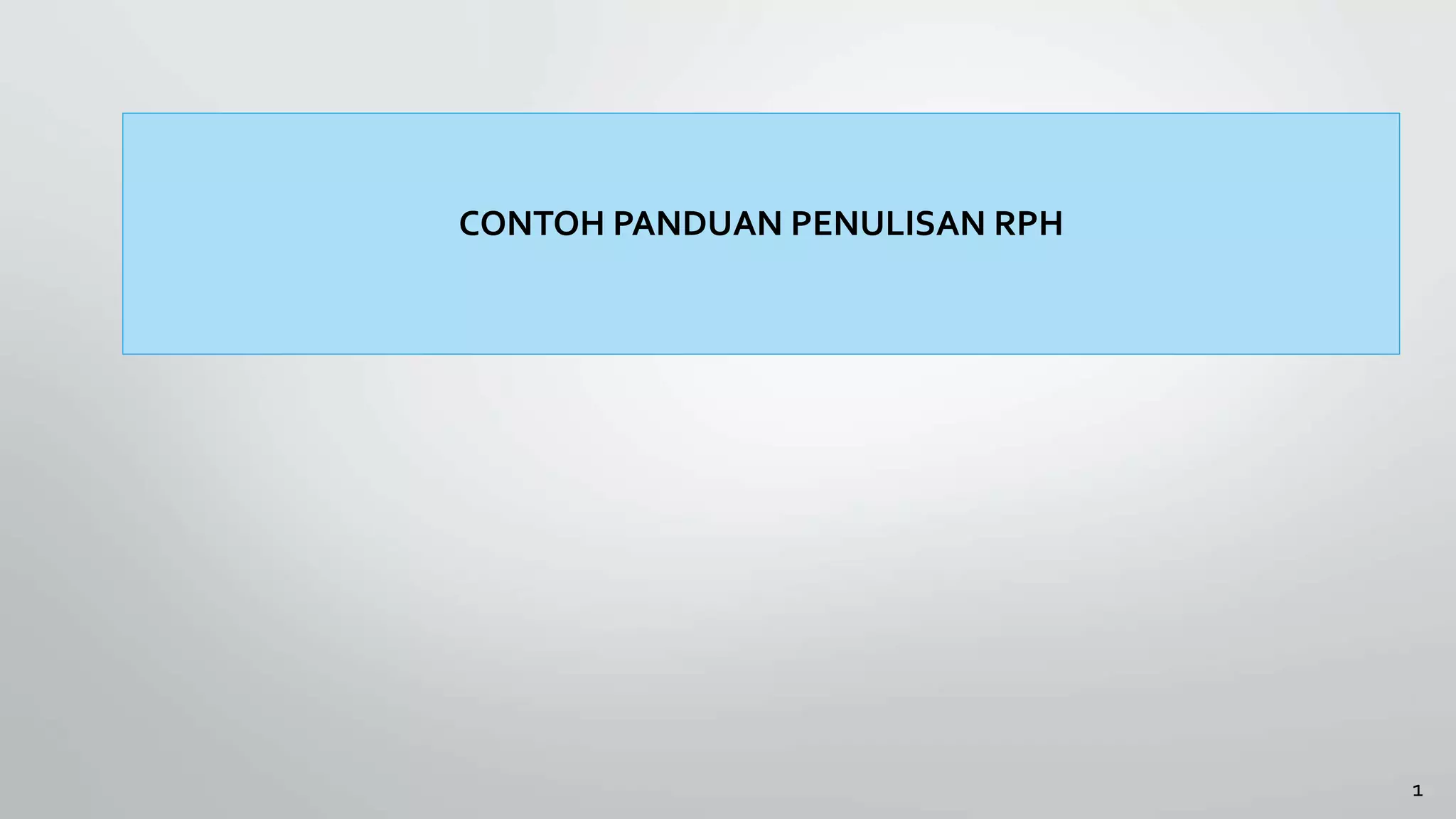 PANDUAN MENULIS RPH BM.pptx