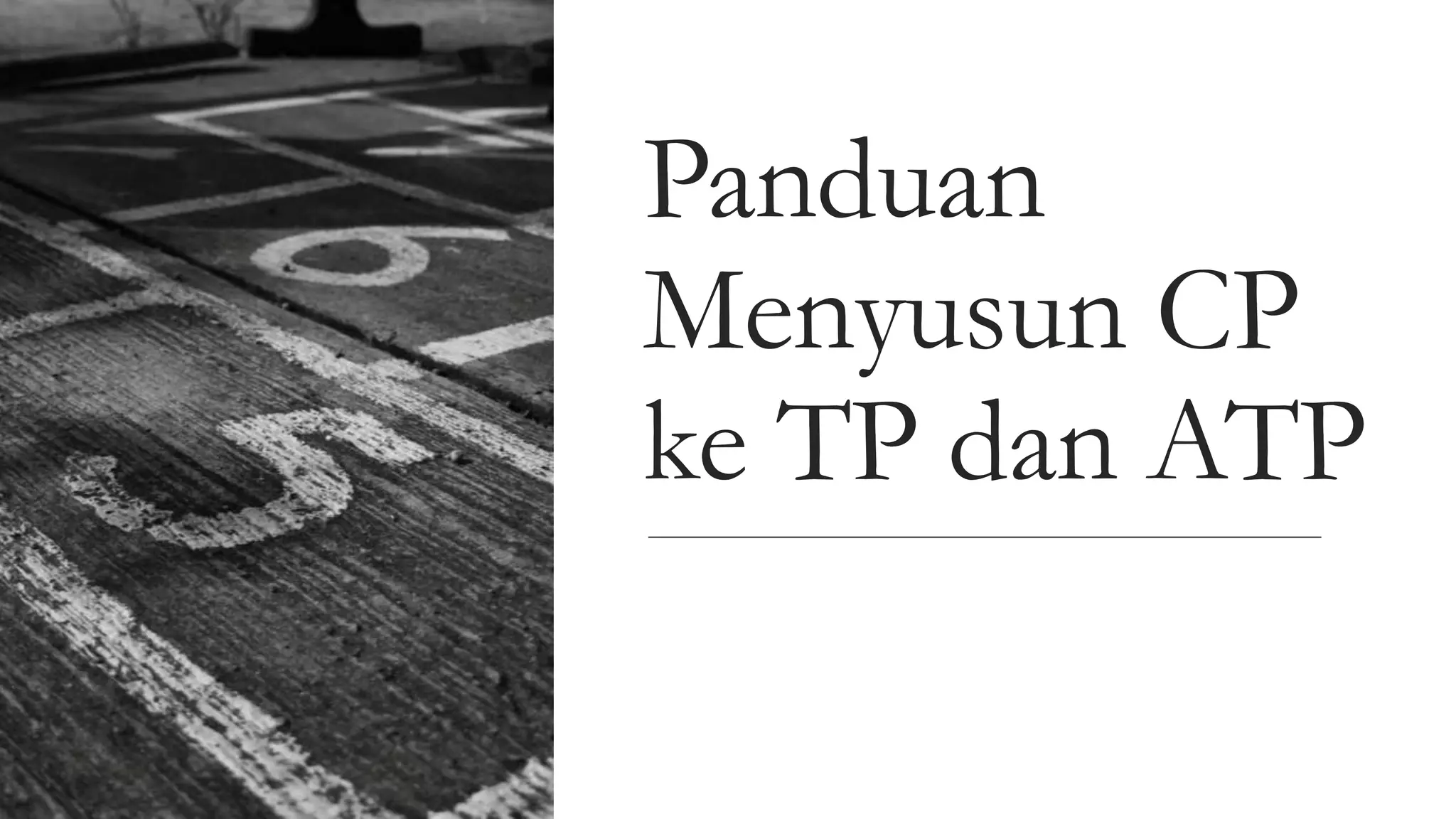 Panduan Menyusun CP ke TP dan ATP.pptx