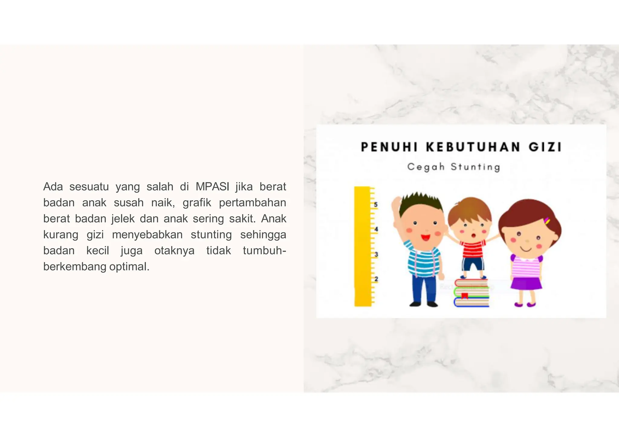 PANDUAN MP ASI UNTUK BAYI DAN BALITA AGAR MENCEGAH STUNTING | PPTX
