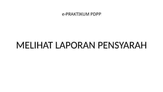 PANDUAN PELAJAR e_PRAKTIKUM PDPP ipg.pptx