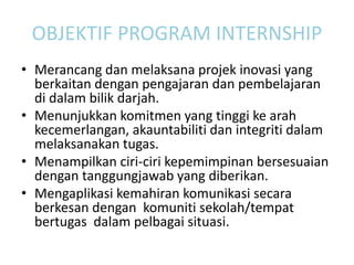 Panduan pelaksanaan internship_ppg | PPTX