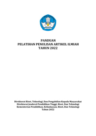 Panduan Pelatihan Penulisan Artikel Ilmiah 2022.pdf