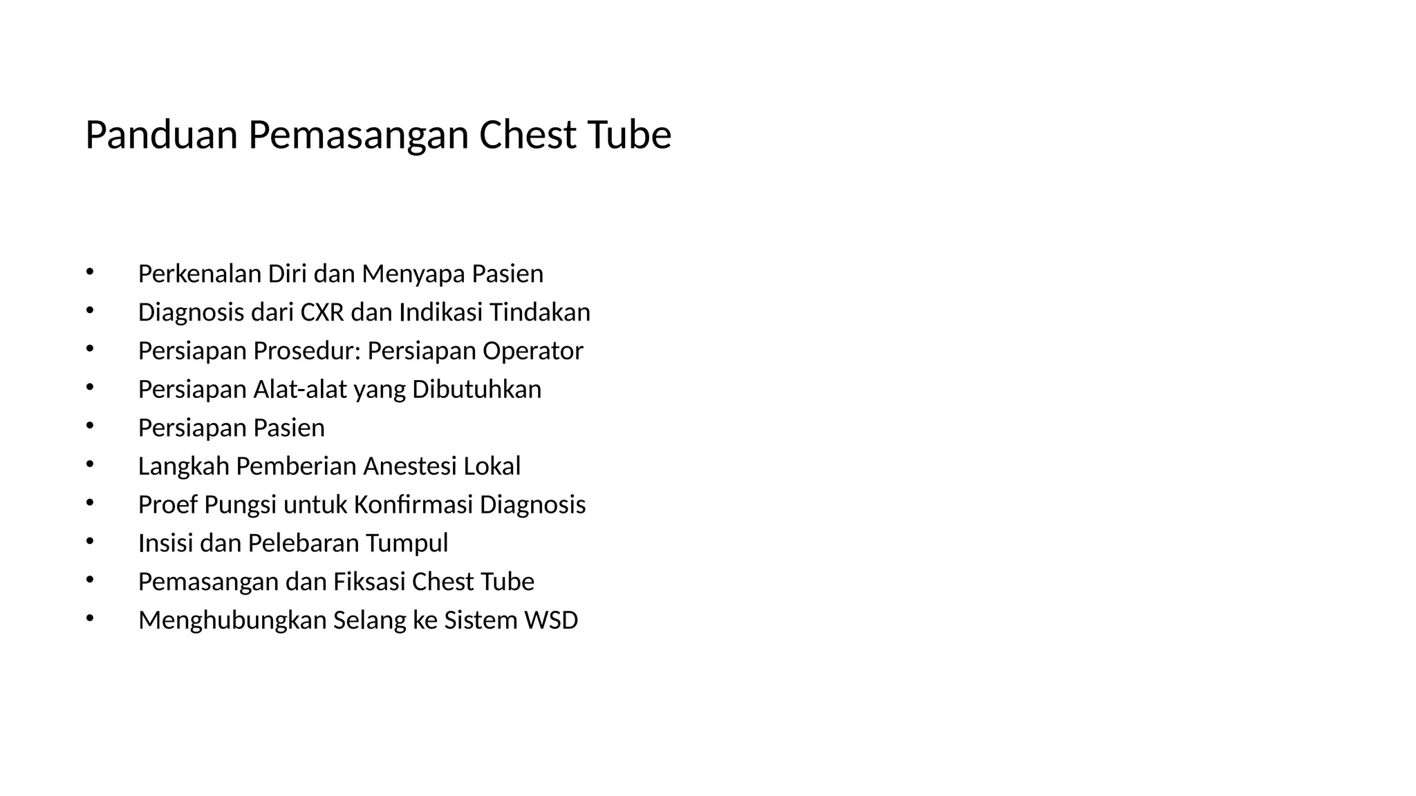 Panduan Pemasangan Chest Tube bahasa indonesia.pptx