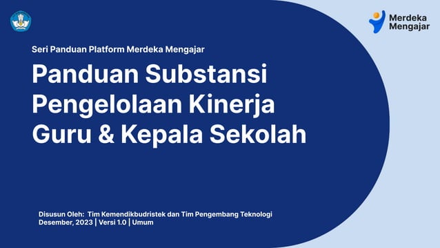Panduan Pengelolaan Kinerja Guru dan Kepala Sekolah di PMM.pptx.pdf