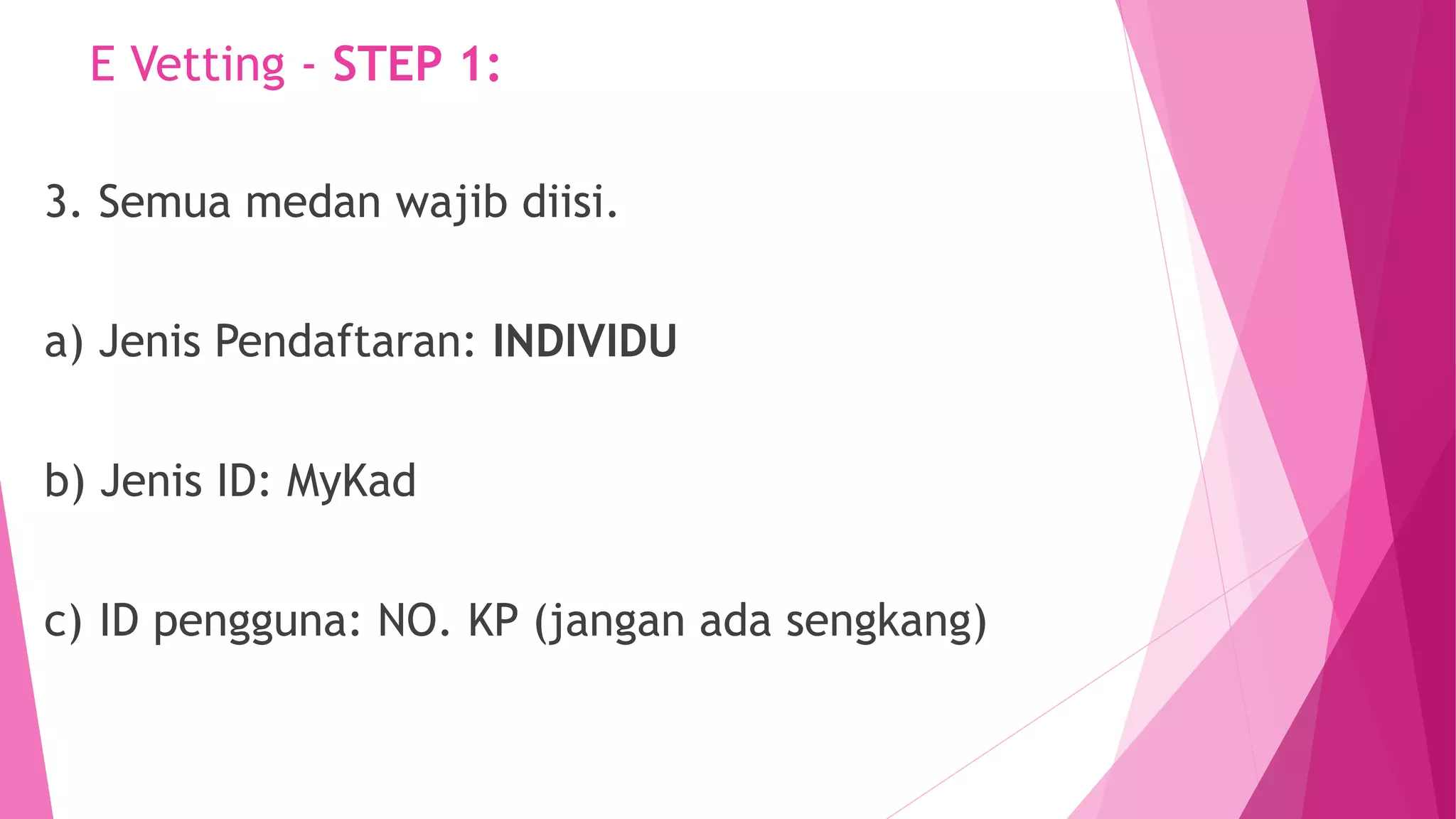 Panduan Pengisian eVetting.pptx