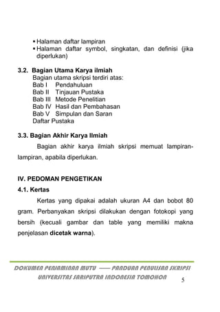 Panduan penulisan PROPOSAL, JURNAL,SKRIPSI UNSRIT 2019 | PDF
