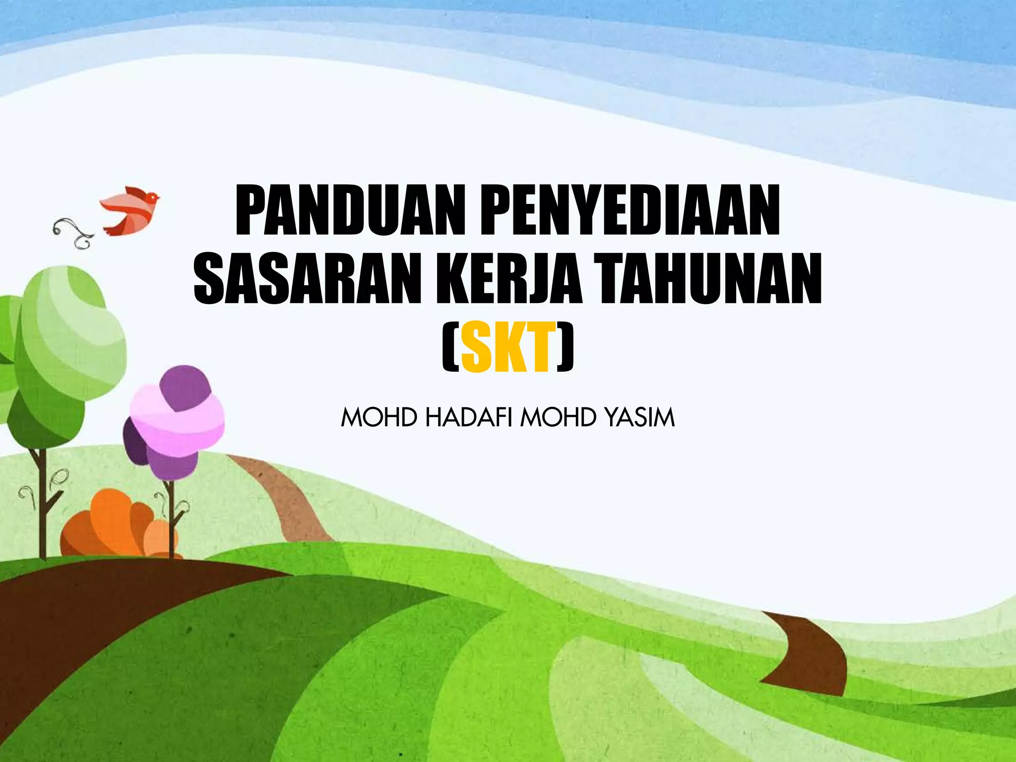Panduan Penyediaan Sasaran Kerja Tahunan (SKT) | PDF