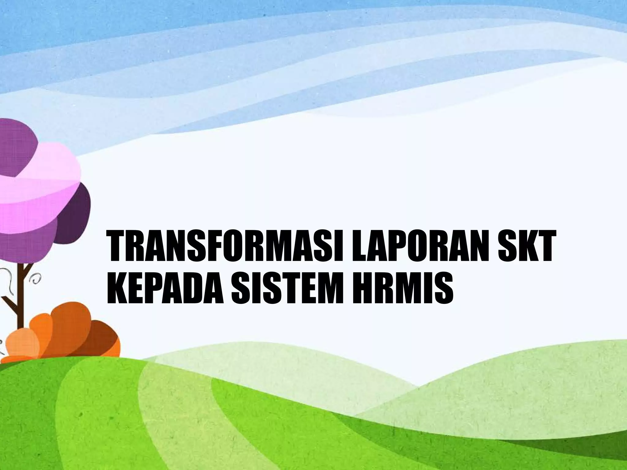 Panduan Penyediaan Sasaran Kerja Tahunan (SKT) | PDF