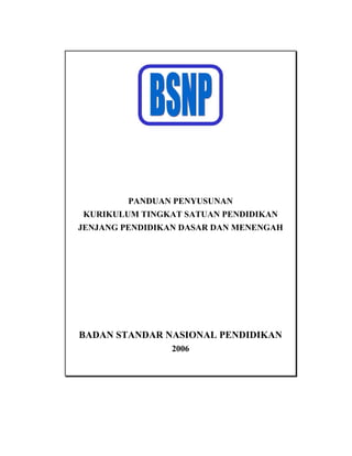 Panduan penyusunan bsnp | PDF