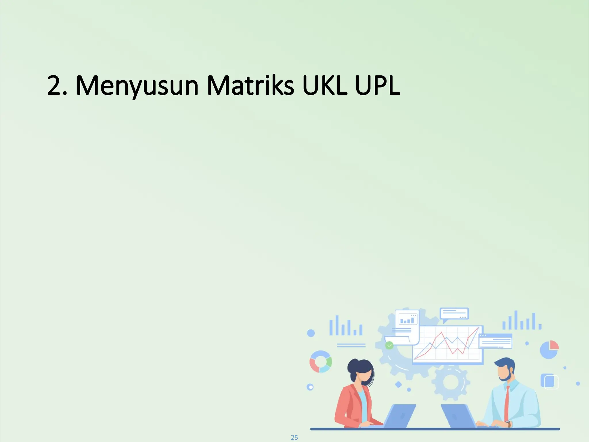 Pedoman dan Panduan Penyusunan UKL-UPL.pptx