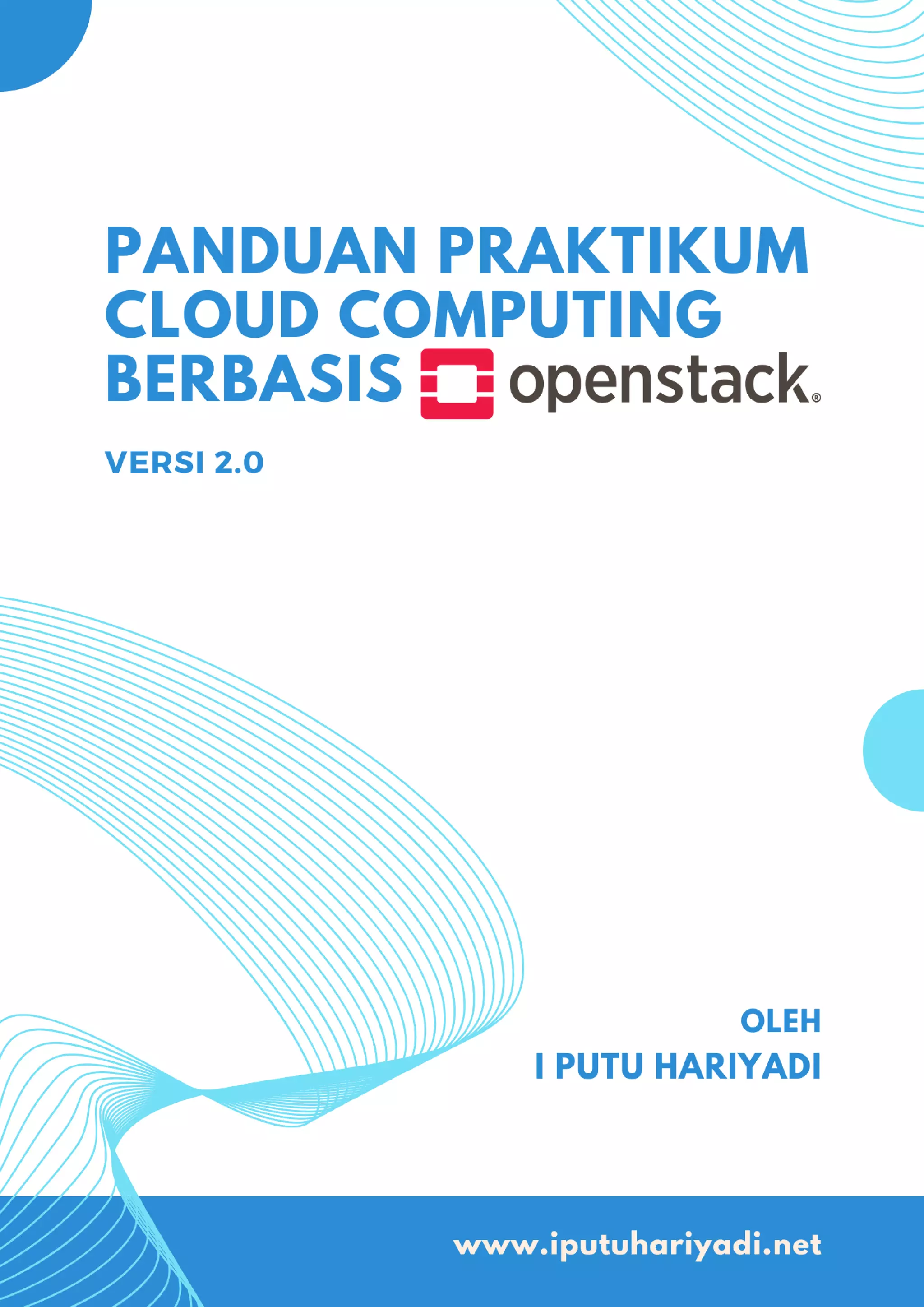 Panduan Praktikum Cloud Computing Berbasis OpenStack Versi 2.0 | PDF