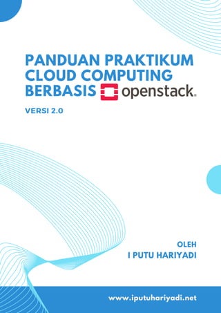 Panduan Praktikum Cloud Computing Berbasis OpenStack Versi 2.0 | PDF