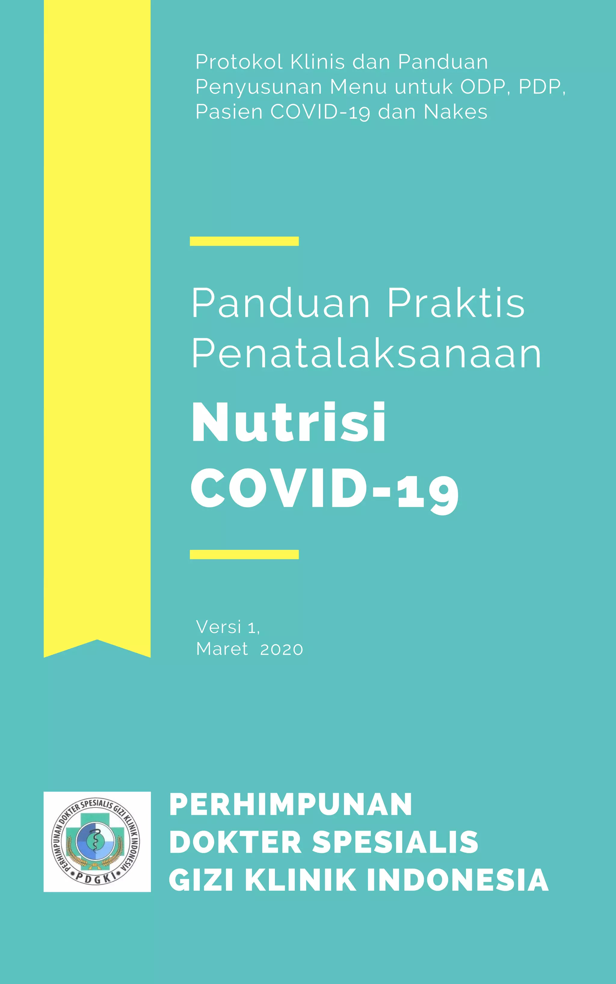 Panduan praktis penatalaksanaan nutrisi covid19 PDGKI | PDF