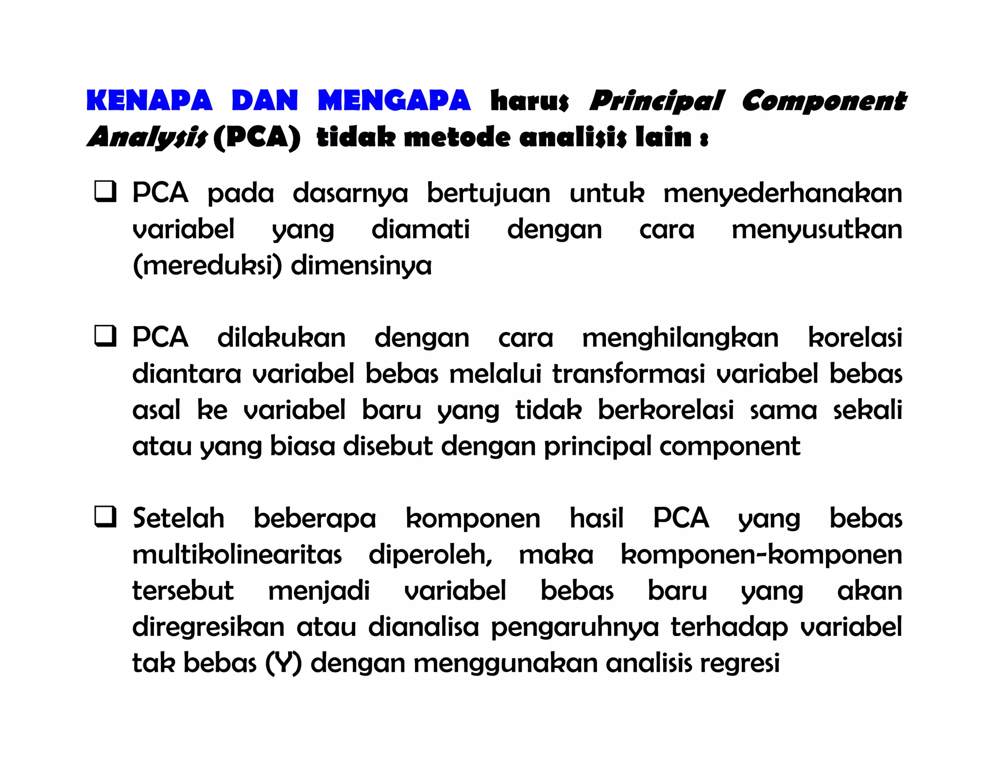 Panduan praktis penerapan analisis komponen utama atau principal ...
