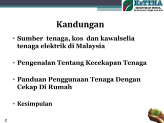 Panduan ringkas amalan kecekapan tenaga di rumah | PPTX